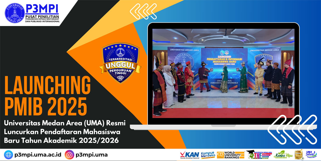 Universitas Medan Area (UMA) Resmi Luncurkan Pendaftaran Mahasiswa Baru ...